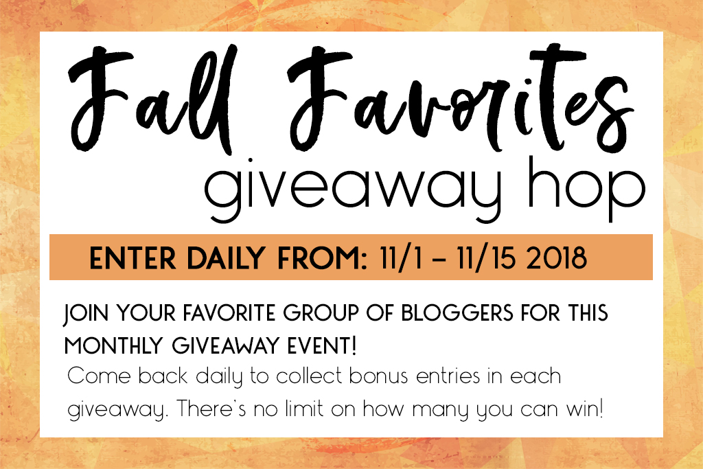 Fall Favorites Giveaway Hop! - Mom the Magnificent