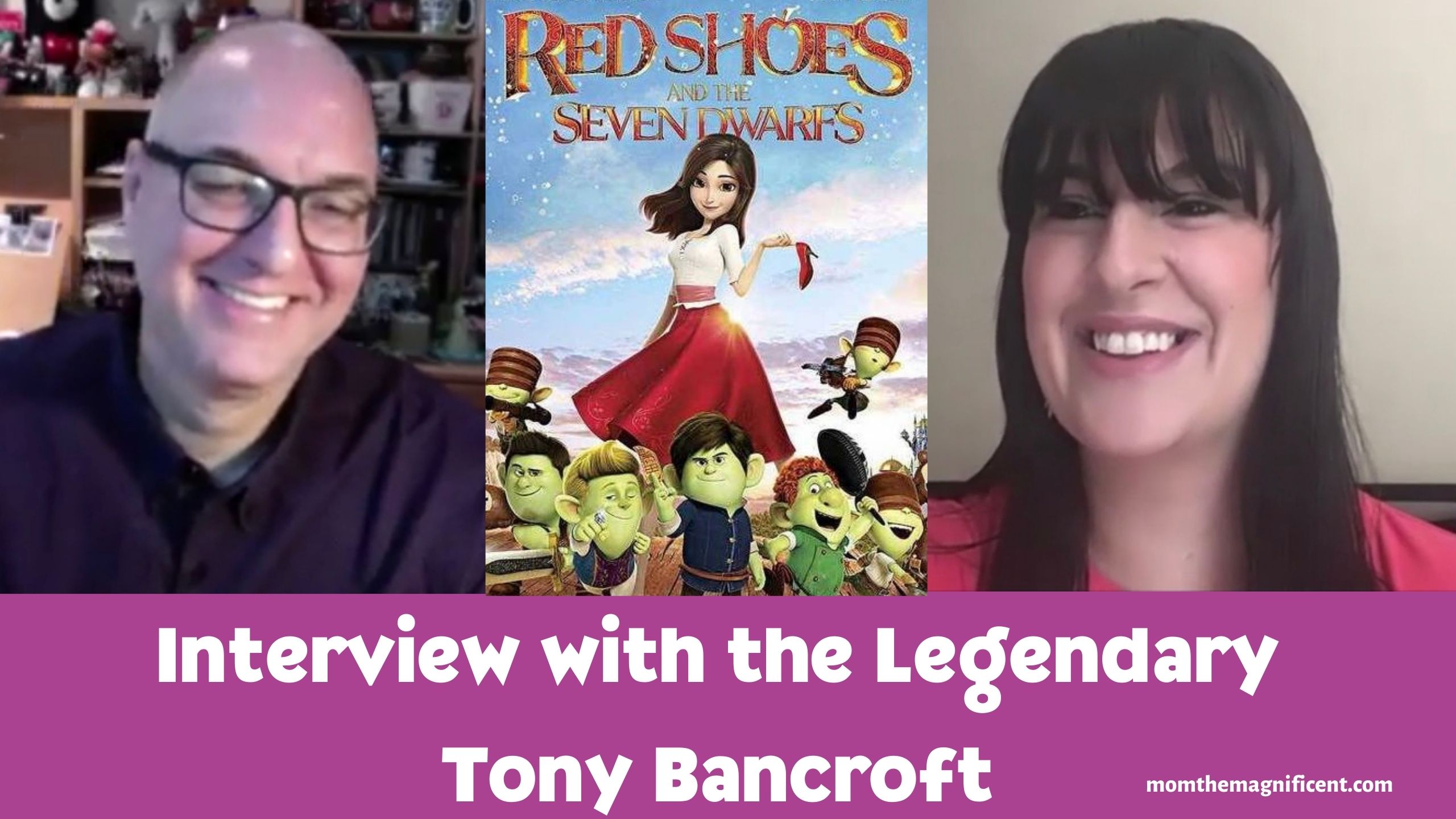 Interview with Animator/Director Tony Bancroft - Mom the Magnificent